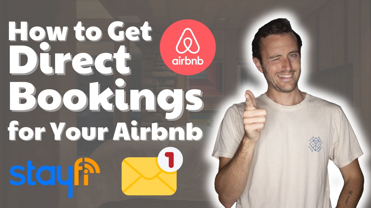 How to Get Direct Bookings for Your Airbnb Short Term Rental - BNB Mastery